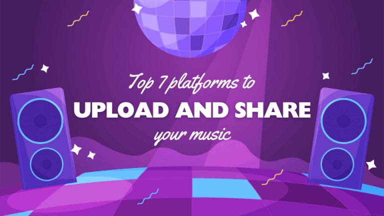 Top 7 Platforms to Upload and Share Your Music - Build My Plays