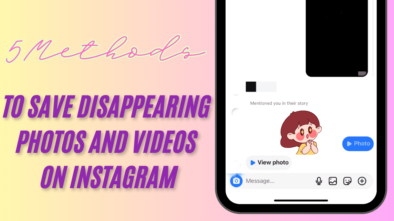 5 Methods to Save Disappearing Photos and Videos on Instagram - Build ...