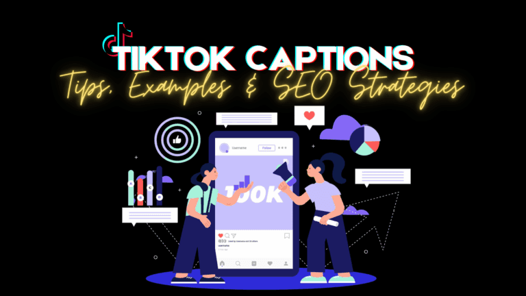 TikTok Captions: Tips, Examples & SEO Strategies - Build My Plays