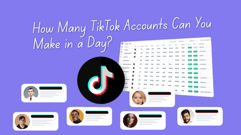 How Many TikTok Accounts Can You Make in a Day? - Build My Plays