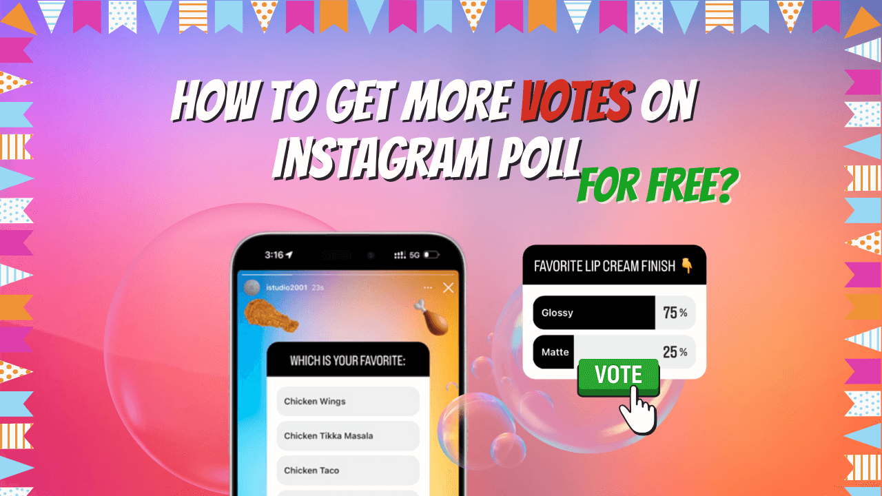 How To Get More Votes On Instagram Poll For Free? - Build My Plays
